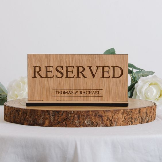 Custom made wooden reserved sign – Naturaware- Your Eco friendly Partner